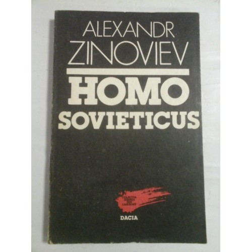 HOMO SOVIETICUS - Alexandr ZINOVIEV